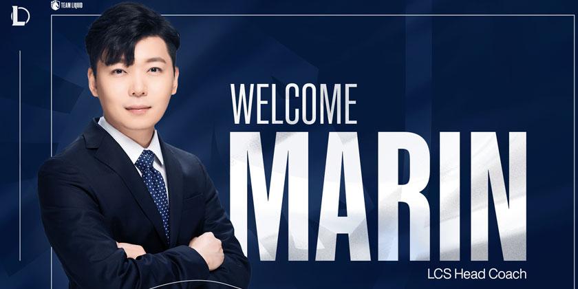 Mercato LoL : Team Liquid recrute MaRin comme entraineur en chef de son ...