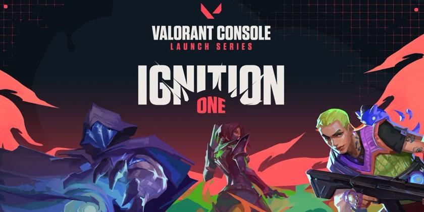 Riot Games présente IGNITION, le premier tournoi des Valorant Console ...